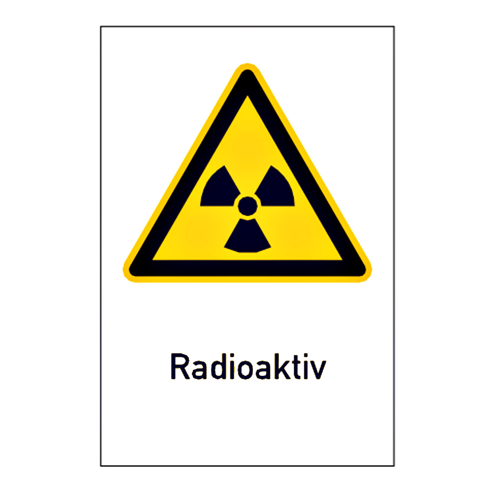 Warnschild "Radioaktiv" in verschiedenene Materialien - Aufkleber-Shop