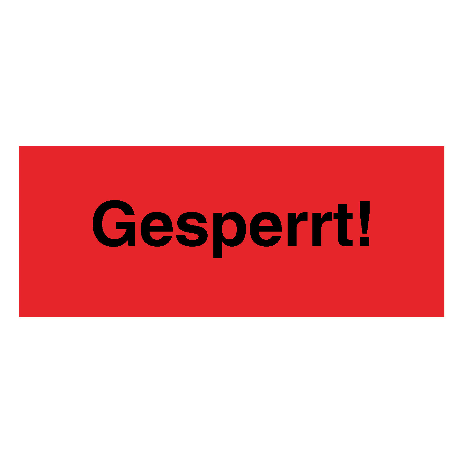 Gesperrt Aufkleber | Etiketten jetzt online bestellen - aufkleber.org ...