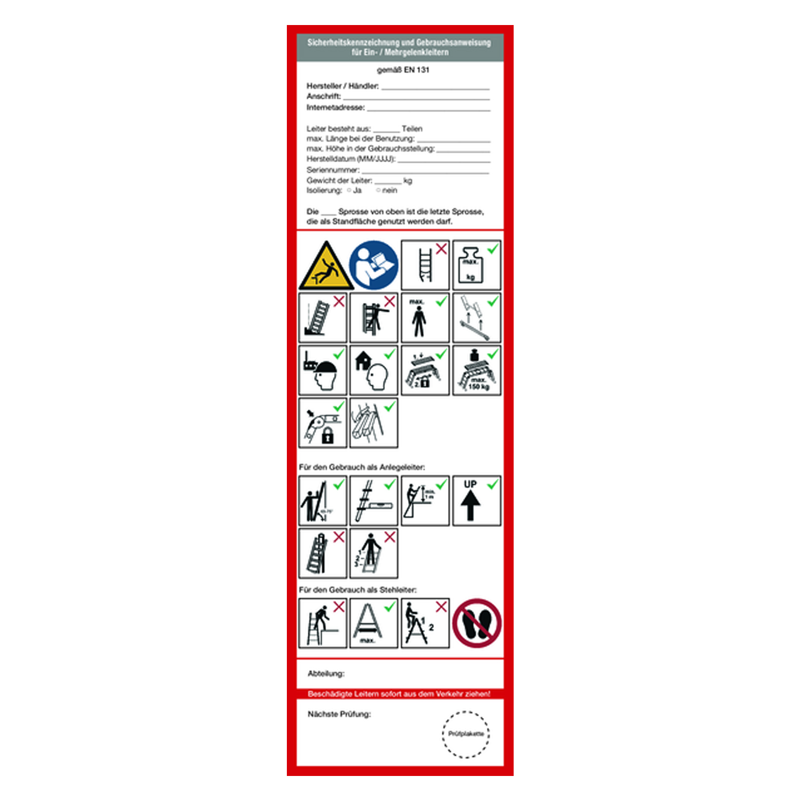 Grundplakette weiß "Sicherheitskennzeichnung und Gebrauchsanweisung für ...