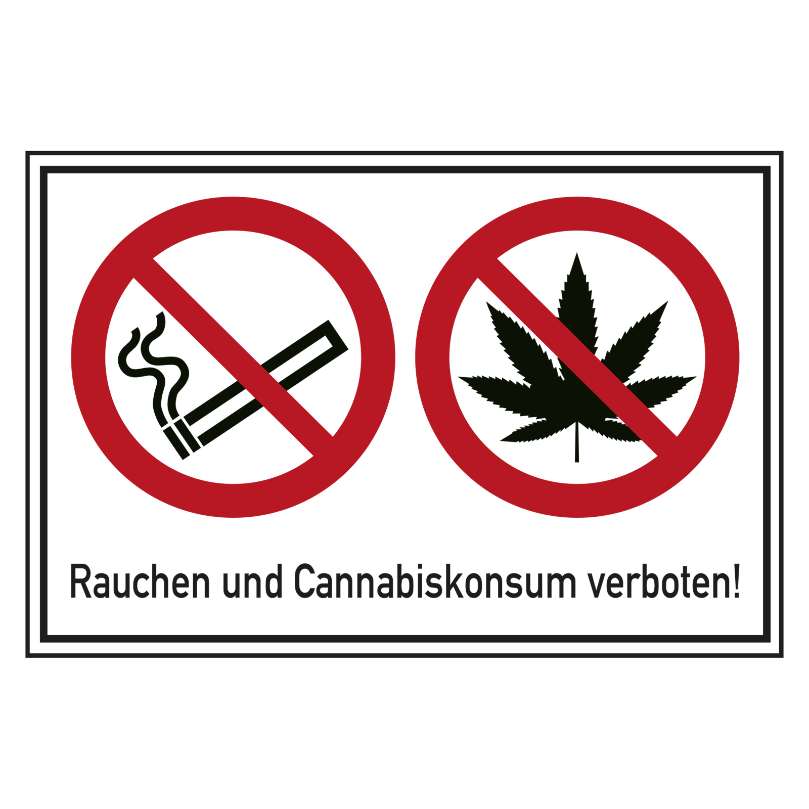 Verbotsschild Rauchen und Cannabis verboten - Aufkleber-Shop