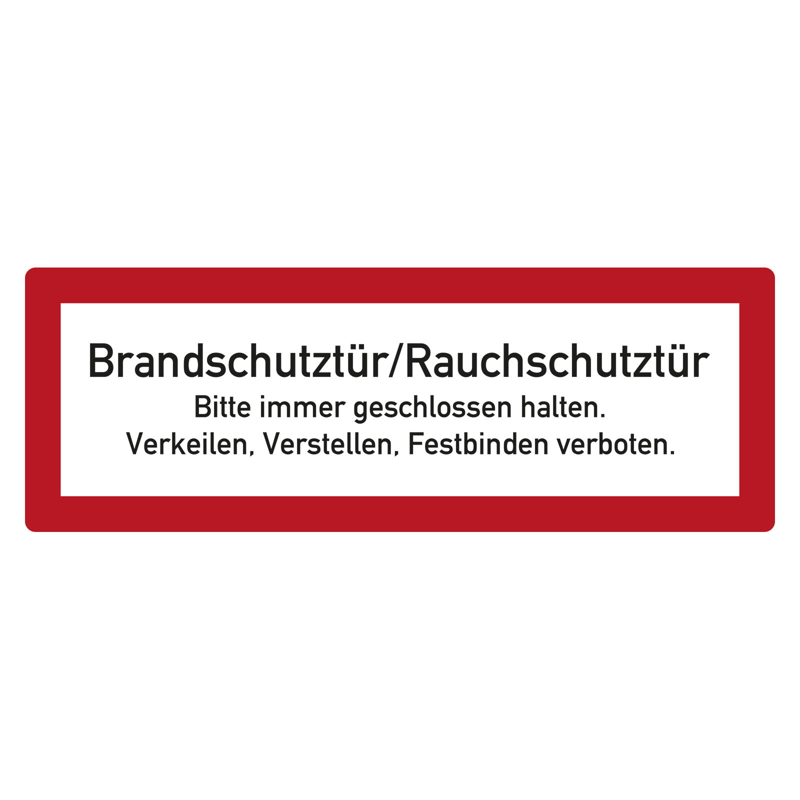 Feuerwehrzeichen Brandschutztür verkeilen verboten - Aufkleber-Shop