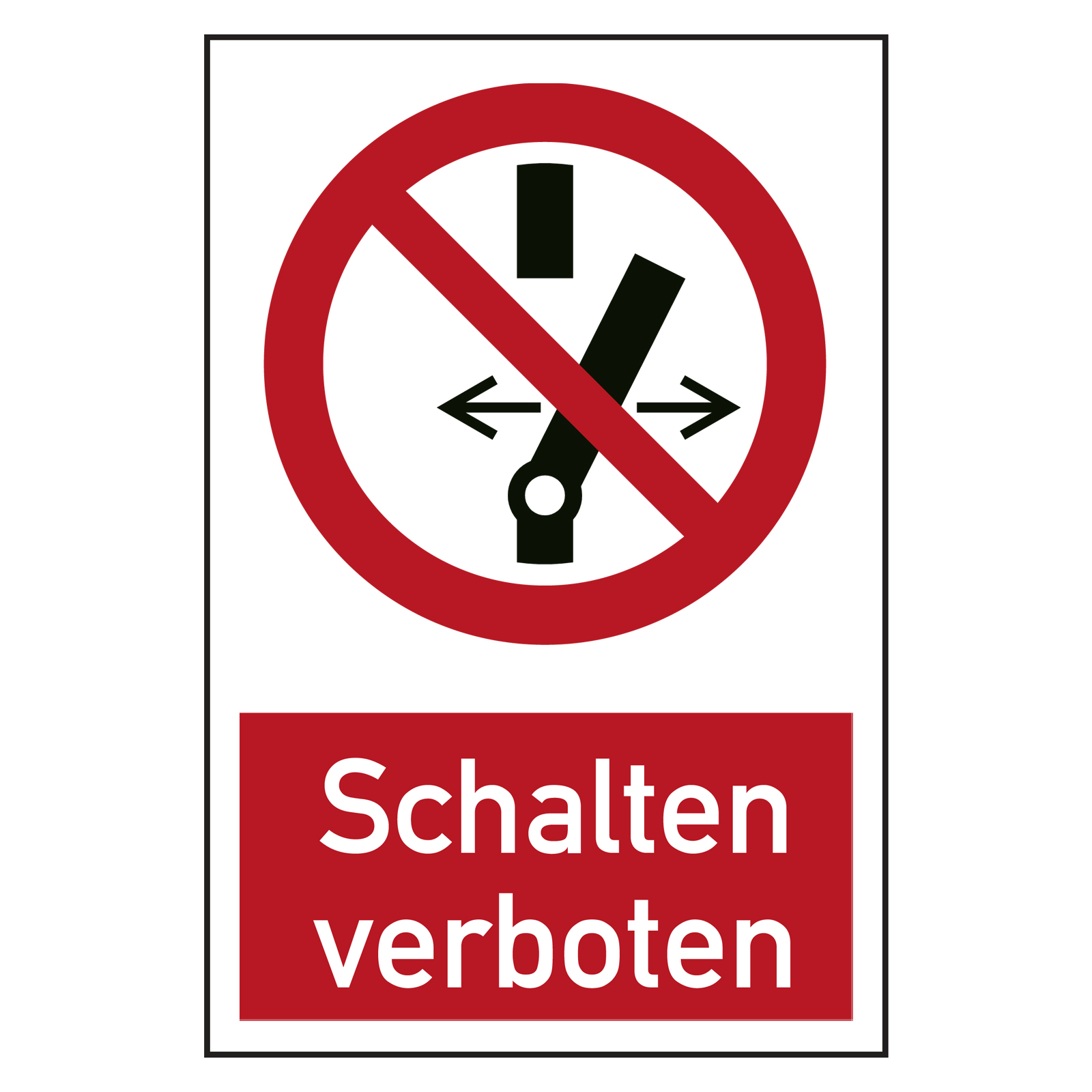 Verbotszeichen Schalten verboten Kombischild | aufkleber.org ...