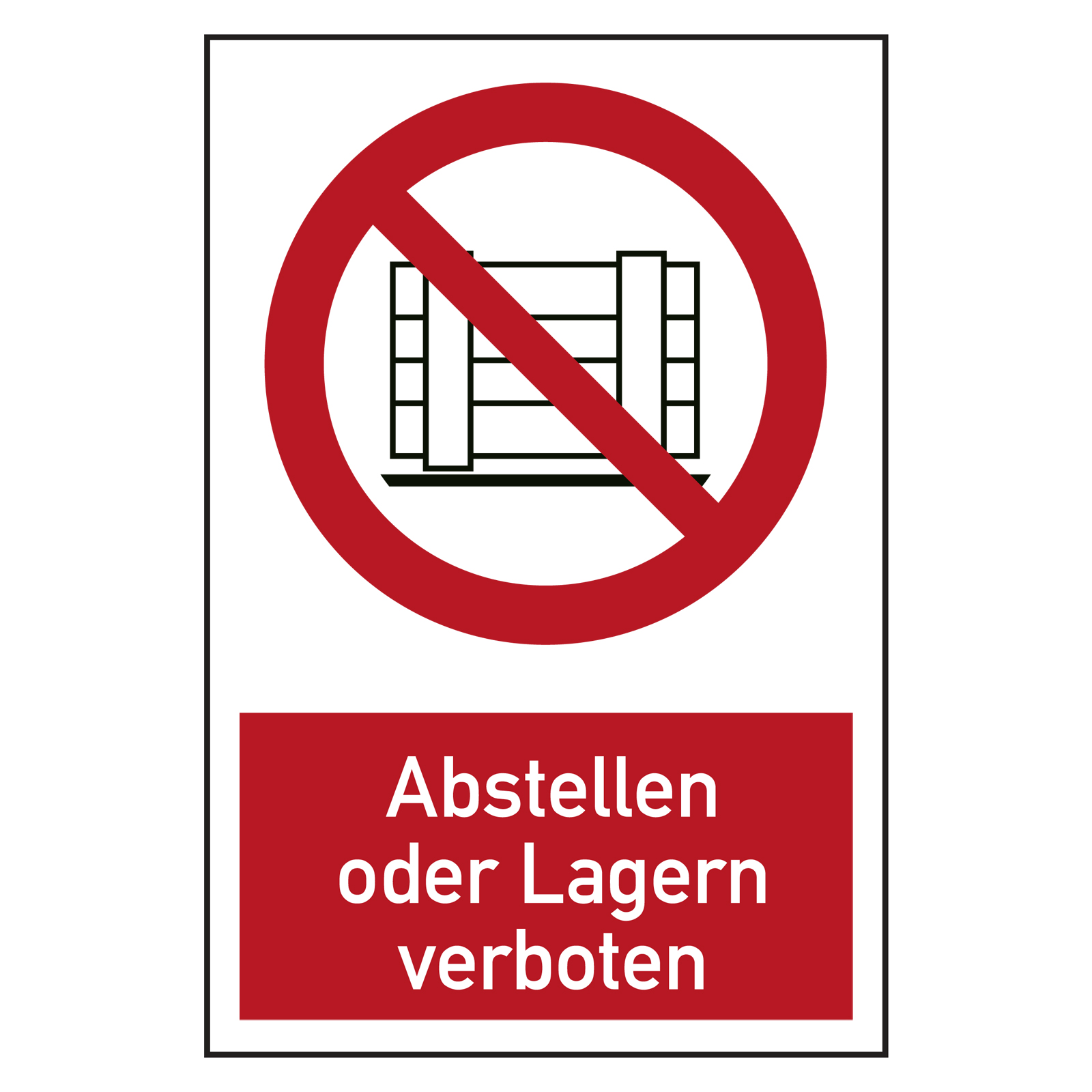 Verbotszeichen Abstellen oder Lagern verboten Kombischild | aufkleber ...