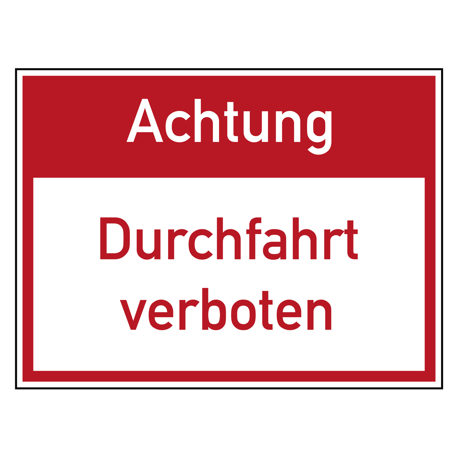 Verbotszeichen Achtung Durchfahrt verboten | aufkleber.org - Aufkleber-Shop
